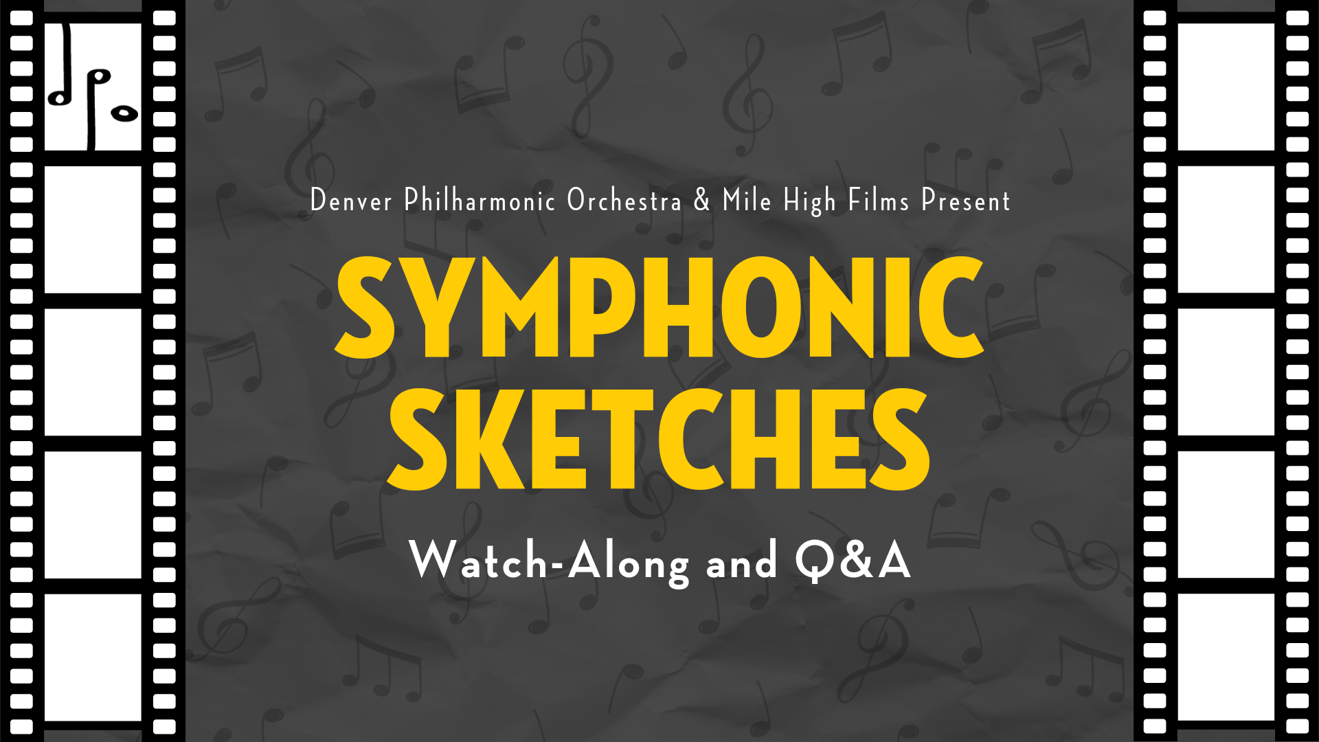 "Symphonic Sketches" Watch-Along and Q&A - Denver Philharmonic